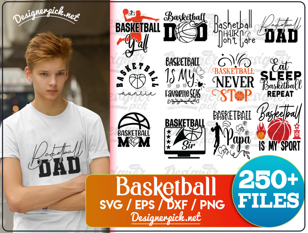 250+ Basketball Svg Bundle - Best Quality Design Bundle