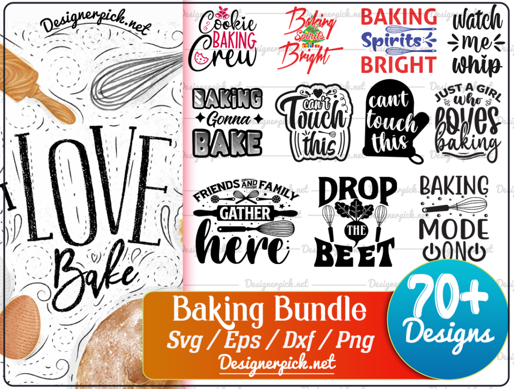 70 Baking Svg Bundle - Best Quality Design Bundle