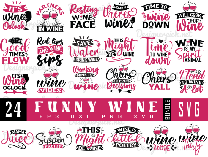 Funny Wine SVG Bundle, Wine Svg - Best Quality Design Bundle