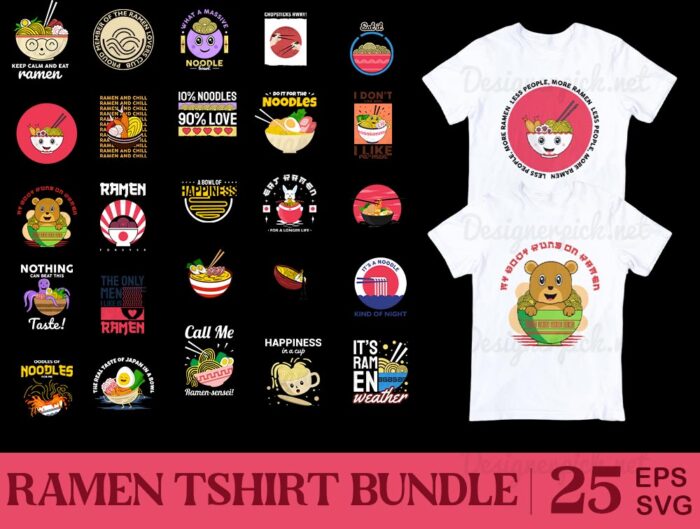 Ramen Tshirt Designs, Ramen SVG Bundle - Best Quality Design Bundle
